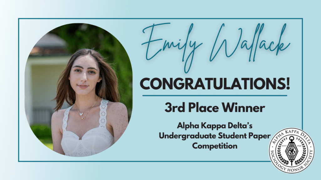 Emily Wallack takes 3rd in Undergraduate Student Paper Competition