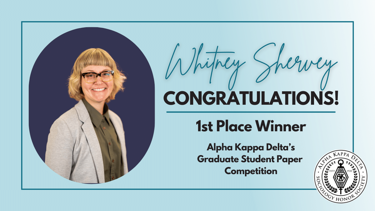 Whitney Shervey takes 1st in Graduate Student Paper Competition