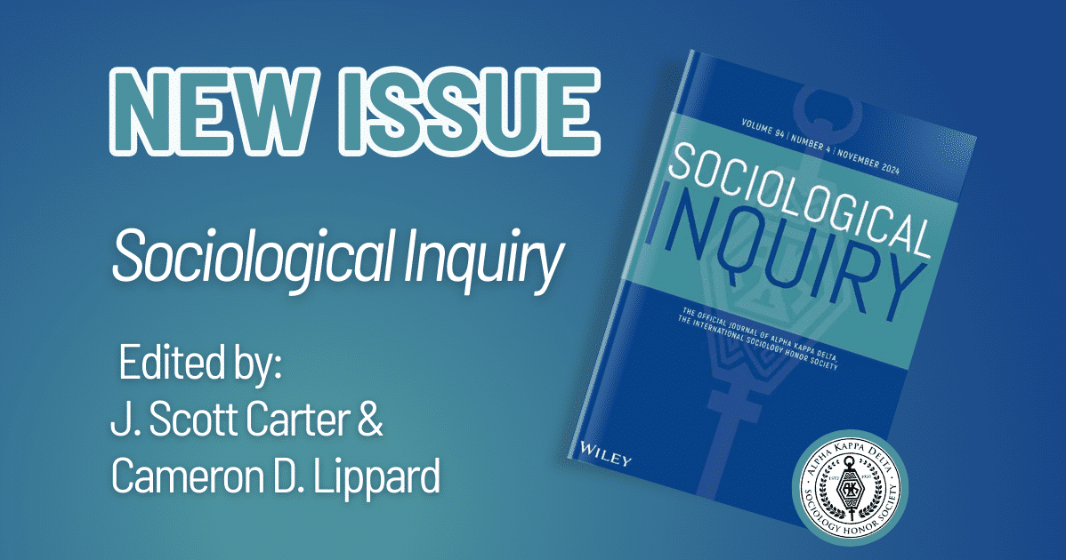 New Issue of Sociological Inquiry Brings New Insights on Society