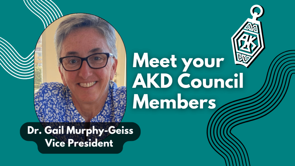Meet Alpha Kappa Delta Vice President Gail Murphy-Geiss